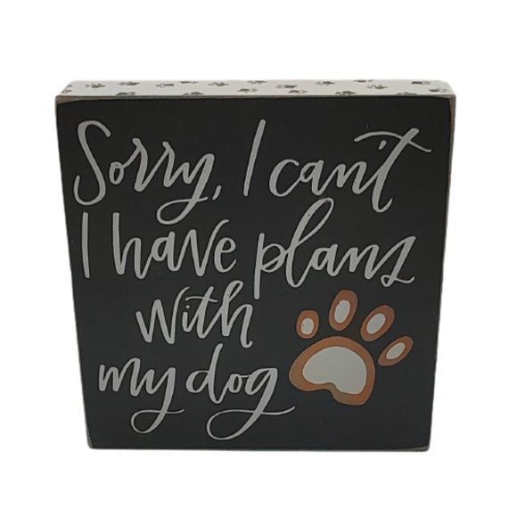 Primitives by Kathy | Accents | Plans With My Dog Sign Primitives By ...